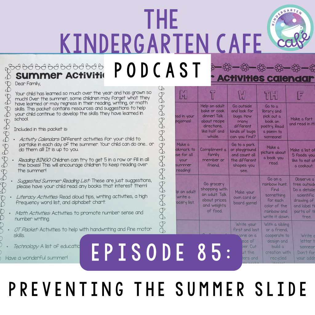 How to Help Kindergarteners Avoid the Summer Slide ~ Ep. 85 ...